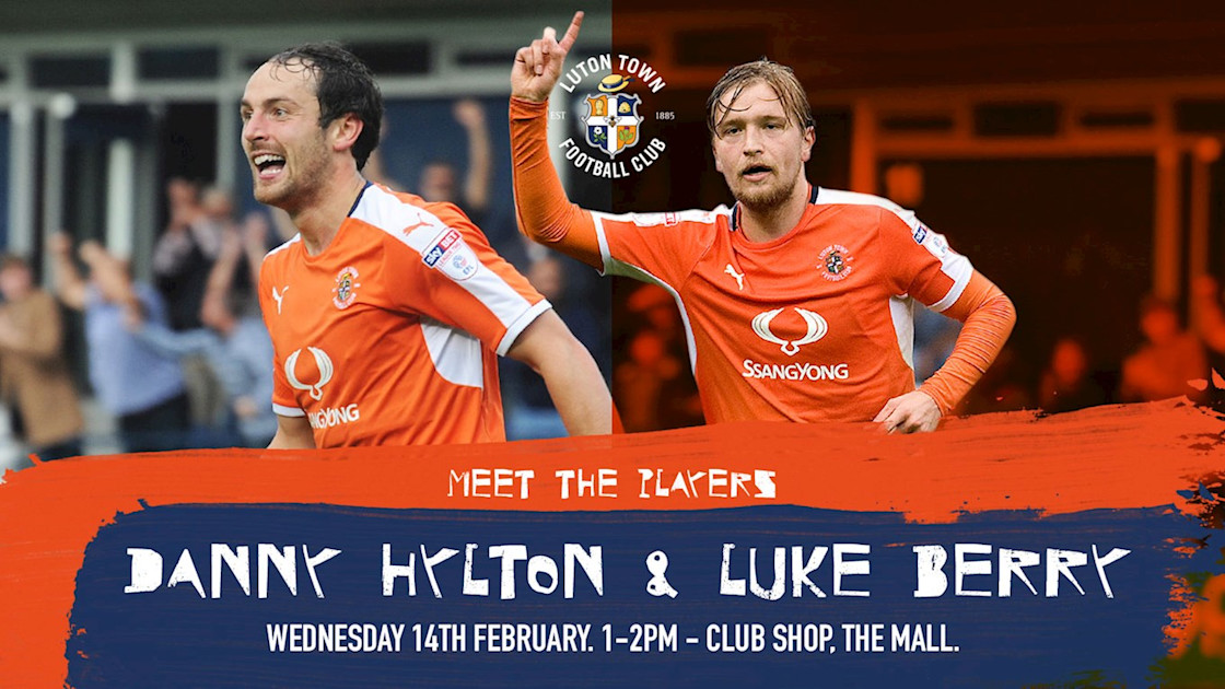 PLAYER SIGNING AT THE MALL: DANNY HYLTON AND LUKE BERRY - Luton Town FC