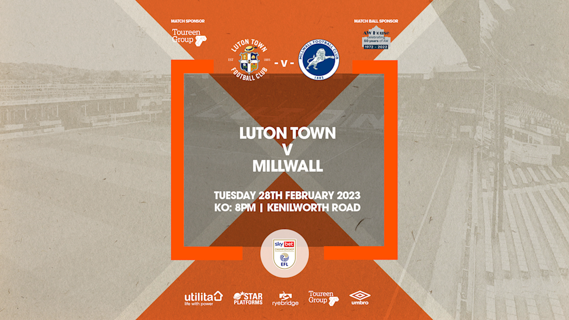Match Preview | Millwall (H) - Luton Town FC