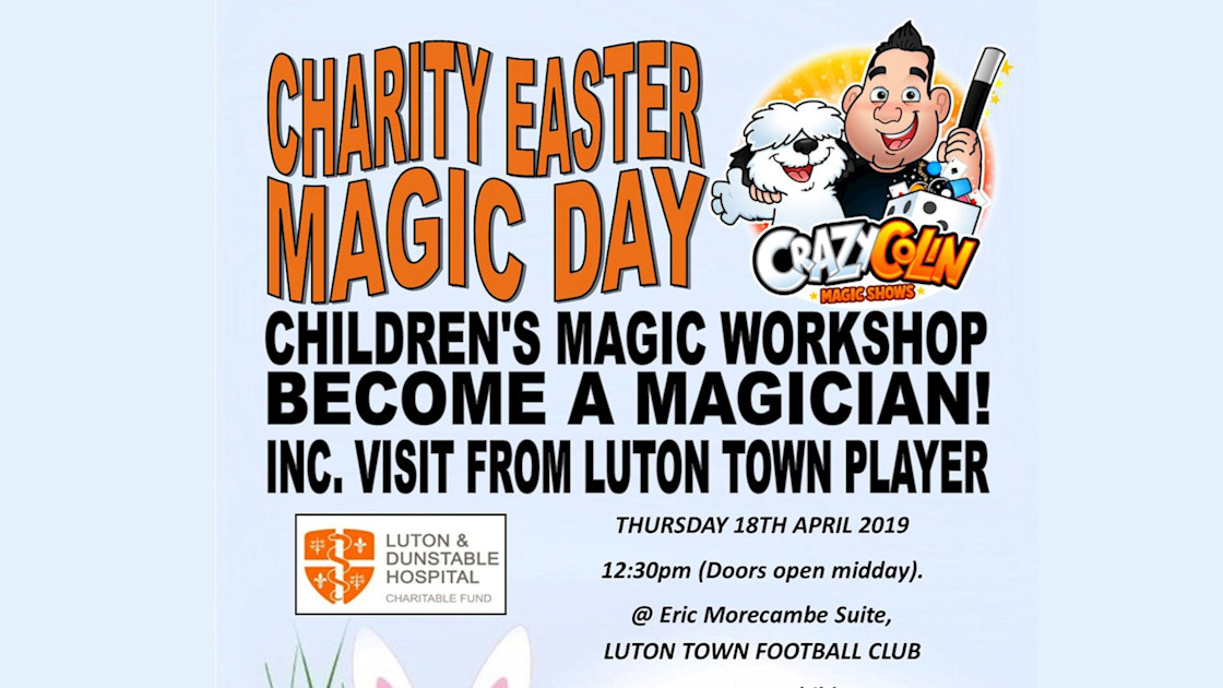 CRAZY COLIN'S MAGIC DAY THIS THURSDAY! - Luton Town FC