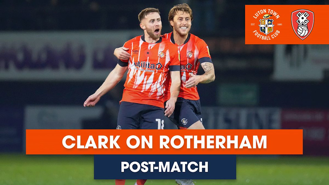 Jordan Clark | "I thought we deserved a point" - Luton Town FC