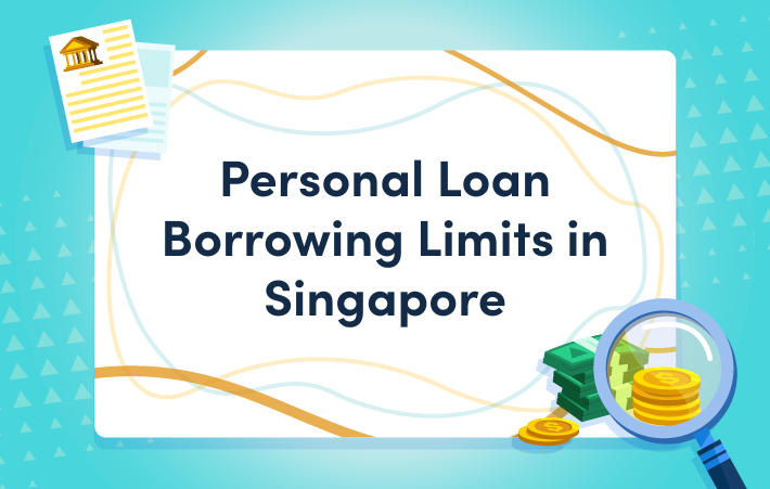 How much can I borrow with a personal loan in Singapore? | MoneySmart