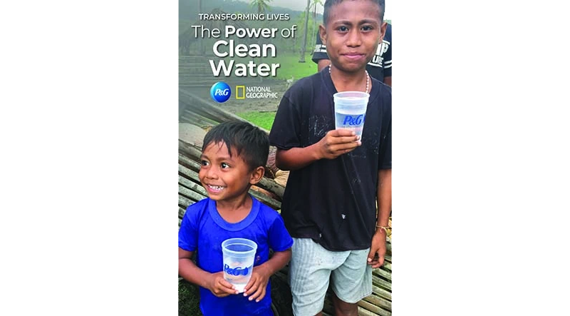P&G Partners with National Geographic to Capture "The Power of Clean Water"