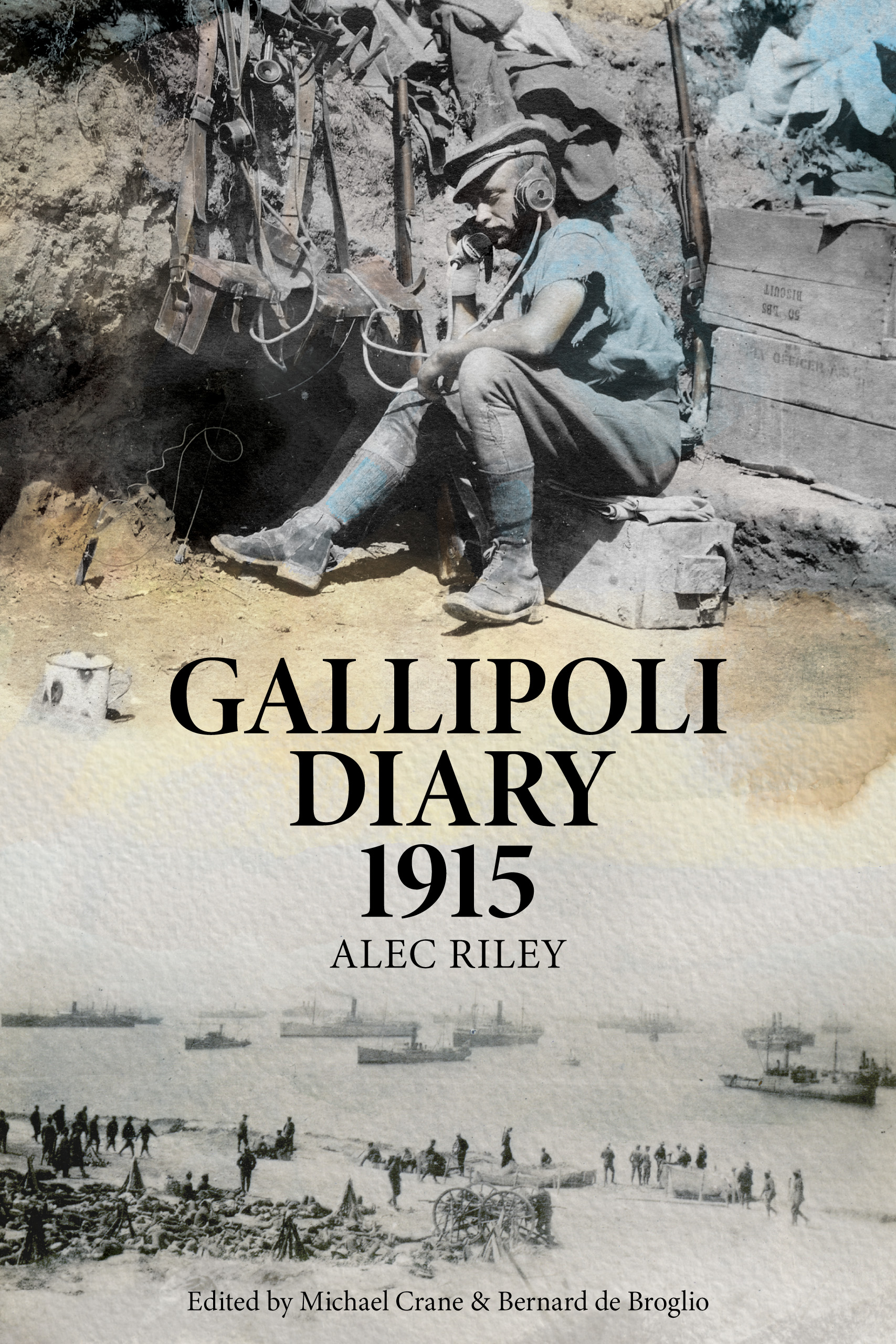 Gallipoli Diary 1915 - Little Gully Publishing