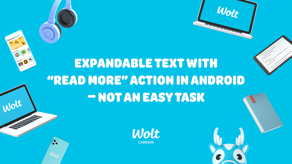 How to truncate text in your Android app effectively | Wolt Careers