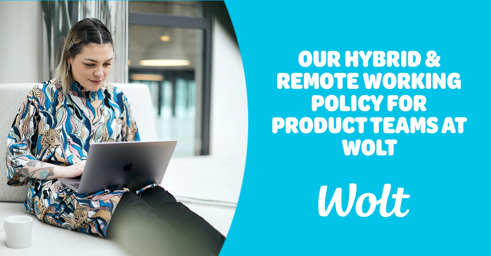 Our hybrid & remote working set up for product teams at Wolt | Wolt Careers