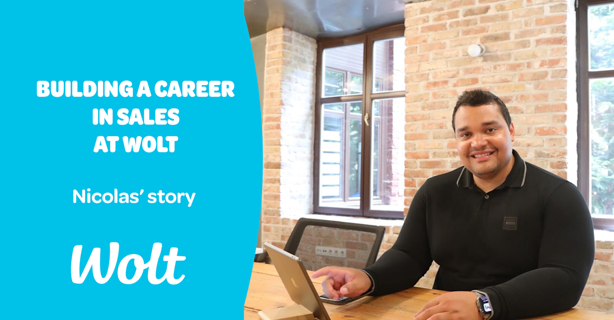 Building a career in sales at Wolt: Nicolas’ story | Wolt Careers