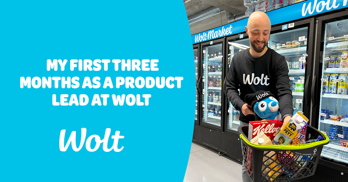 What it's like to join as a Product Lead at Wolt — Wolt Tech Blog ...