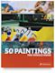 50 Paintings You Should Know (Paperback) | BLICK Art Materials