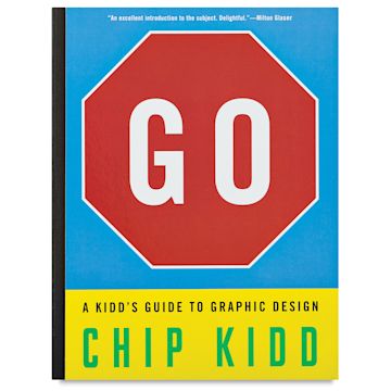 Go: A Kidd's Guide to Graphic Design | BLICK Art Materials