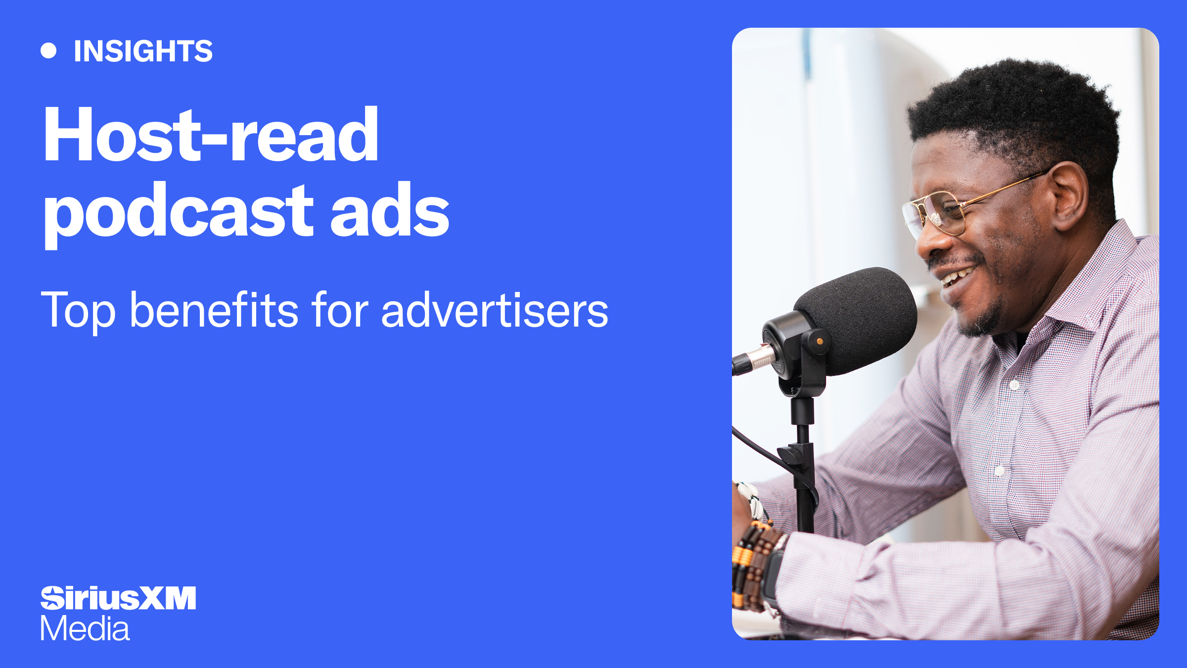 Host-Read Podcast Ads: The Key Benefits for Advertisers
