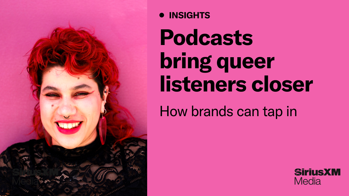 Podcasts Bring Queer Listeners Closer: How Brands Can Tap In