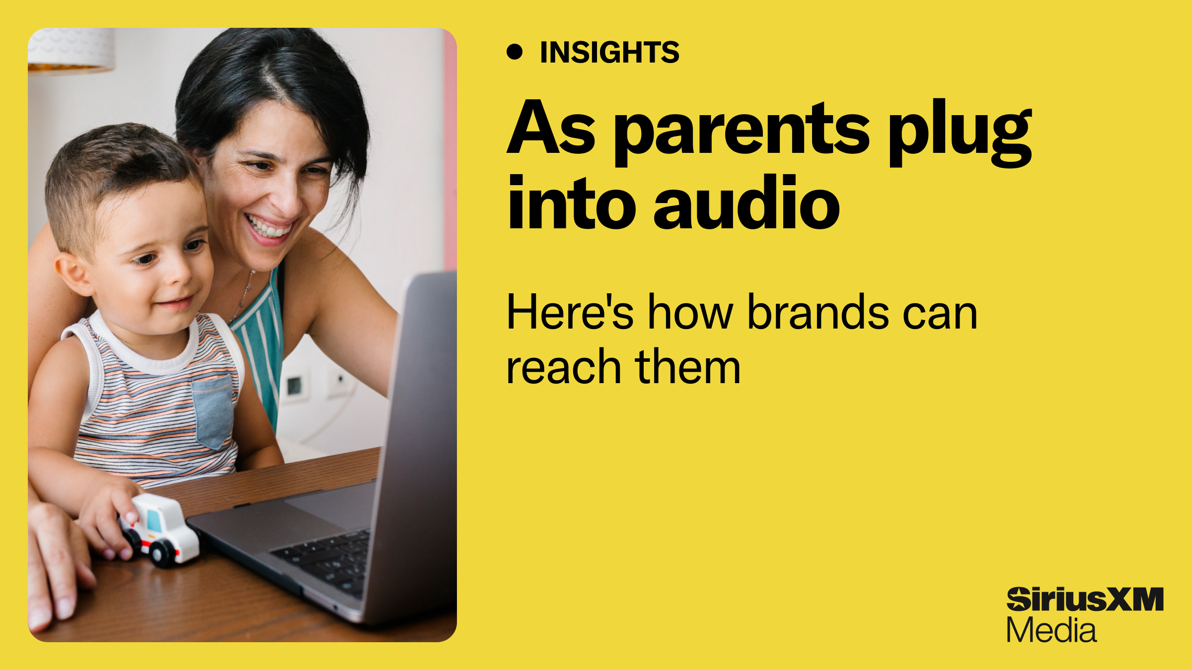 As Parents Plug Into Audio, Here’s How Brands Can Reach Them