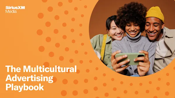 SiriusXM Media Multicultural Advertising Playbook