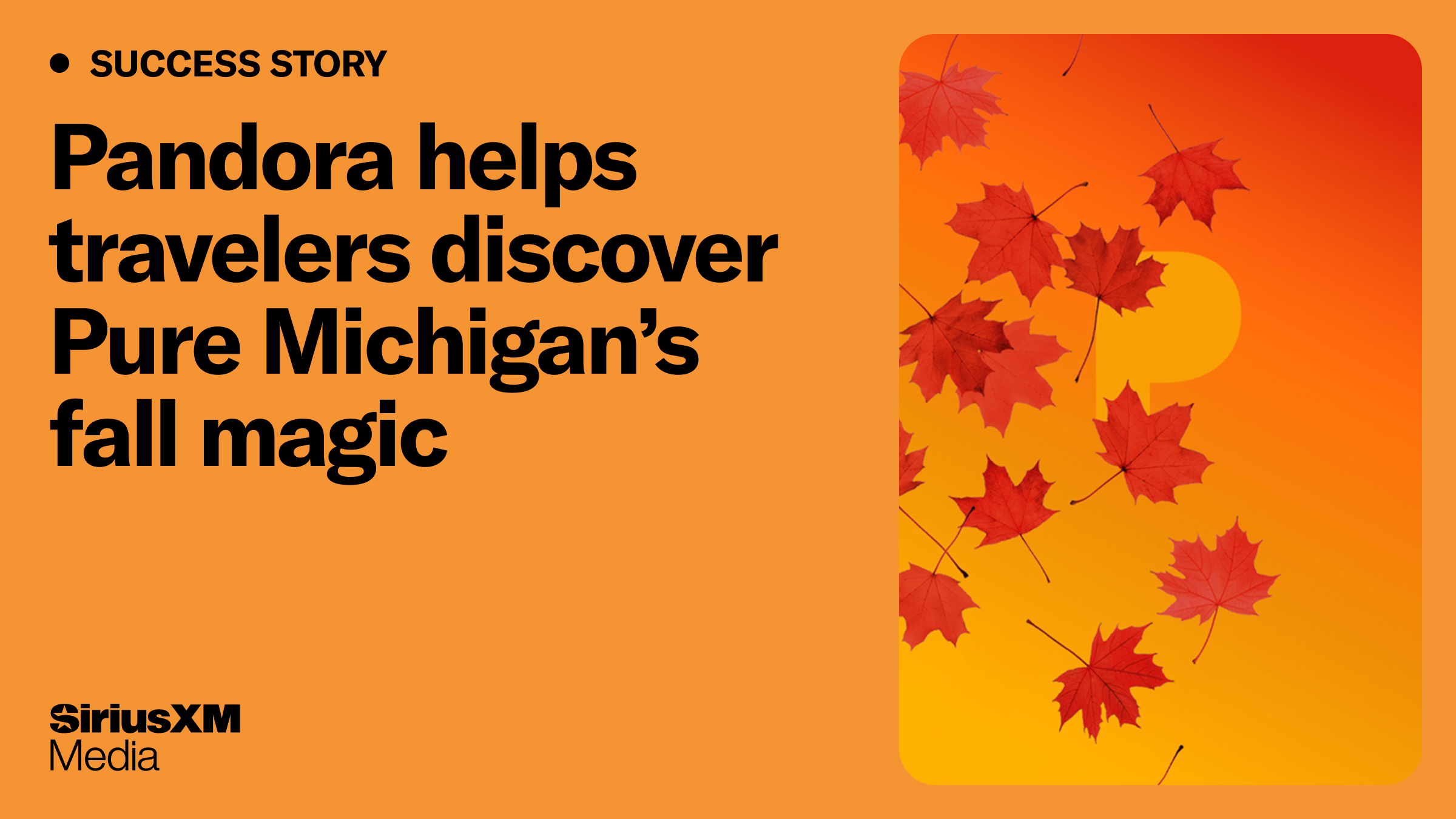 Pandora Helps Travelers Discover Pure Michigan’s Fall Magic