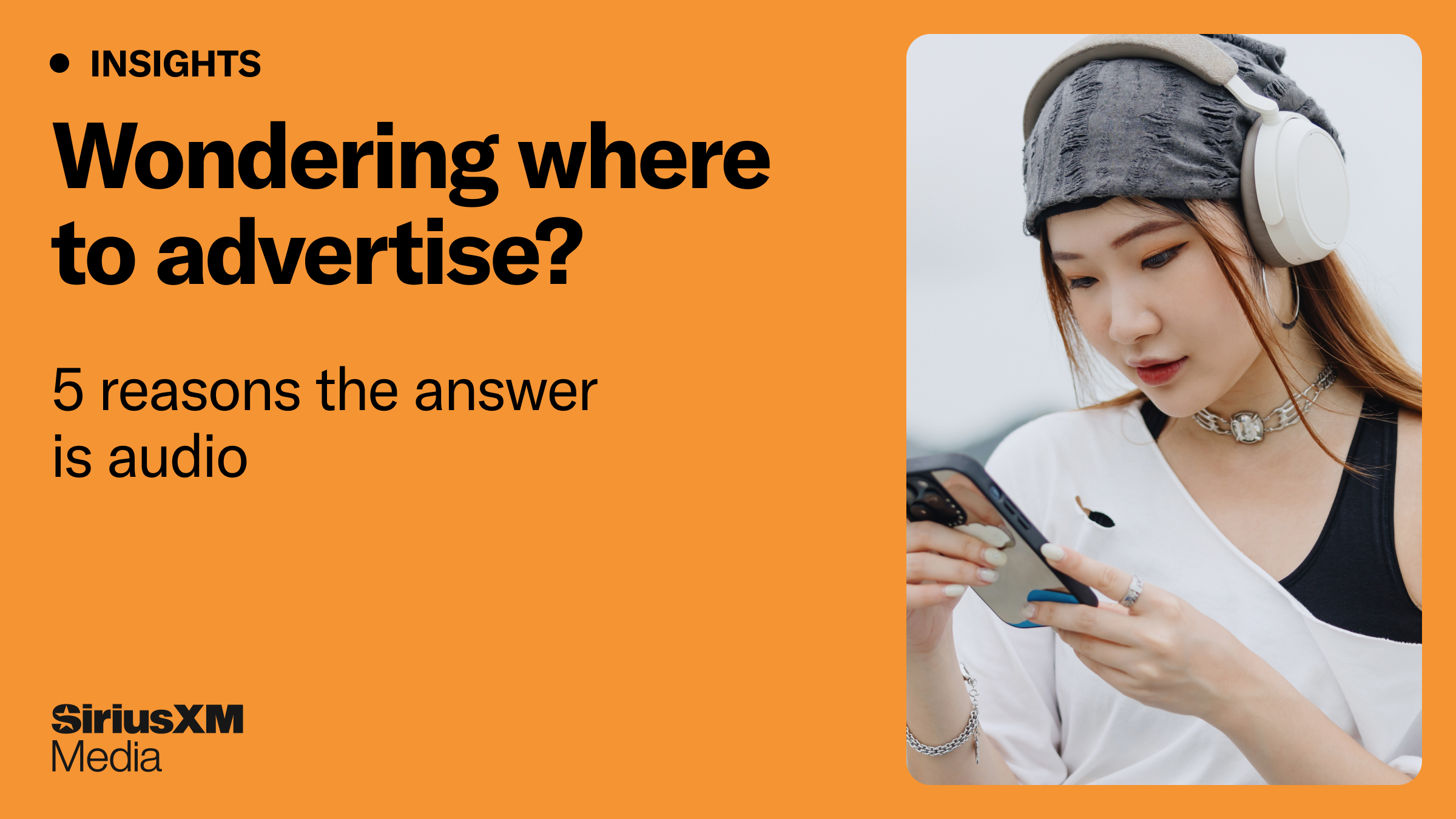 Wondering Where to Advertise? 5 Reasons the Answer is Audio.