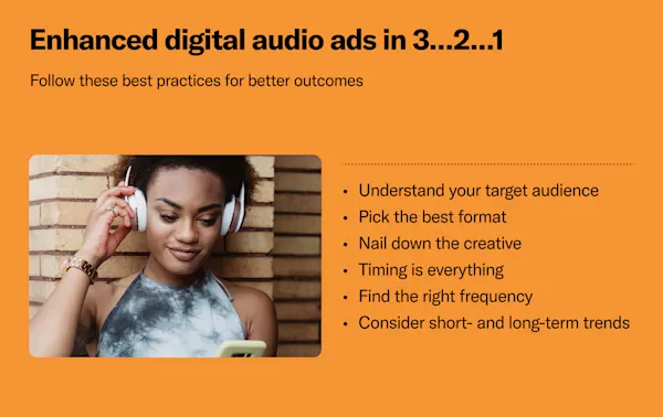 Digital Audio Ads: 8 Best Practices for Successful Outcomes