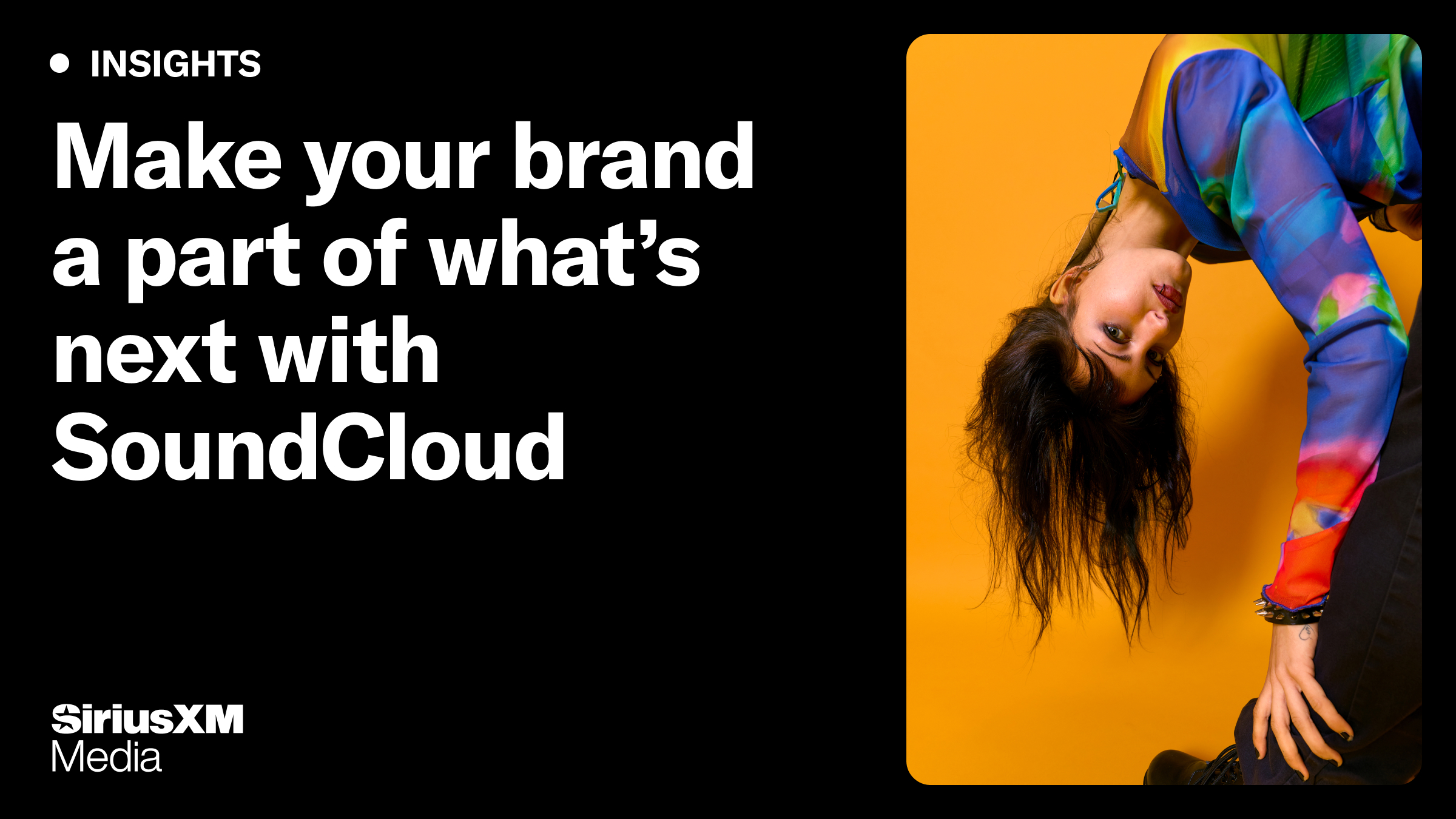 Make Your Brand a Part of What’s Next With SoundCloud
