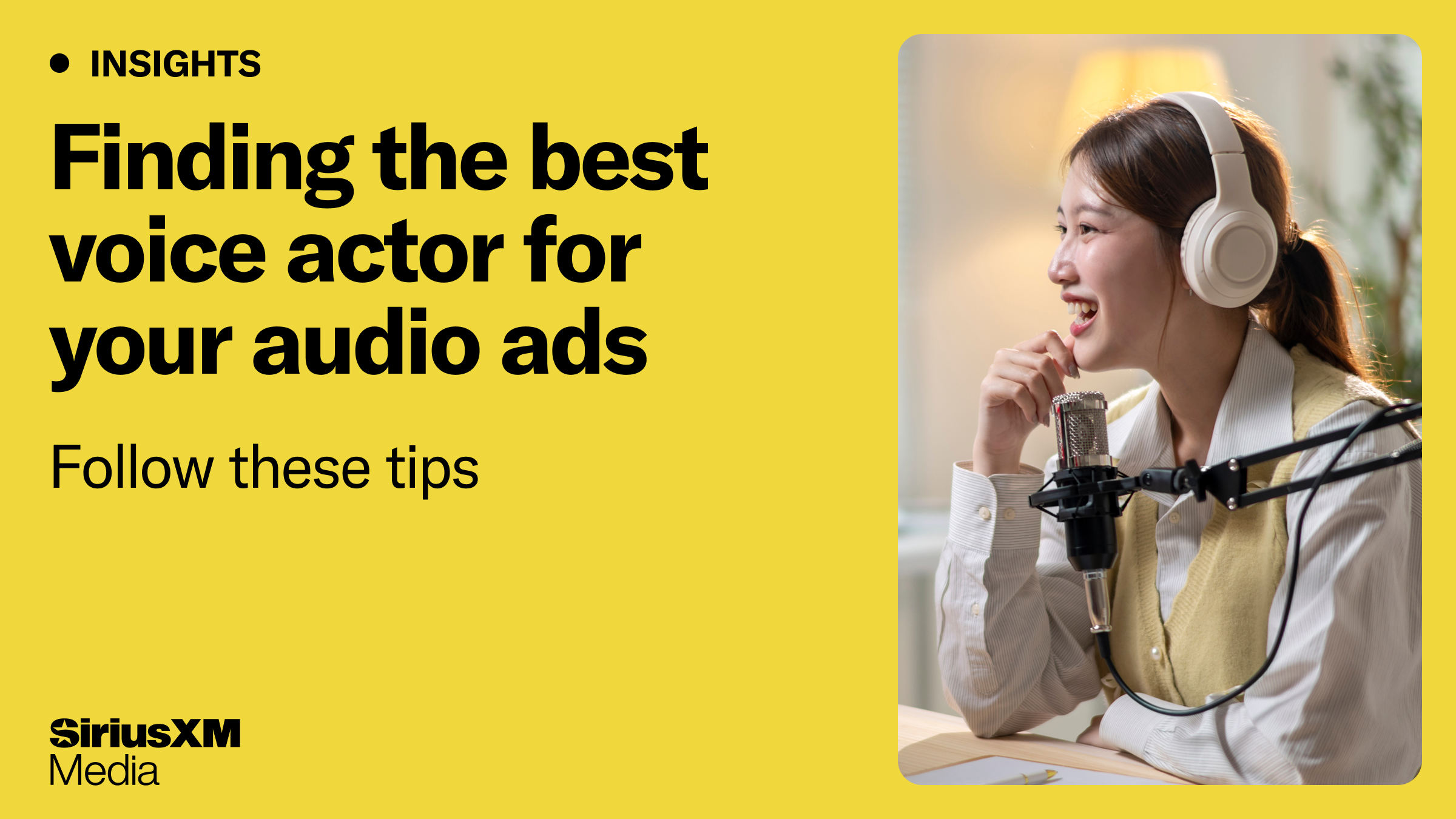 7 Tips for Finding the Best Voice Actor for Your Audio Ads