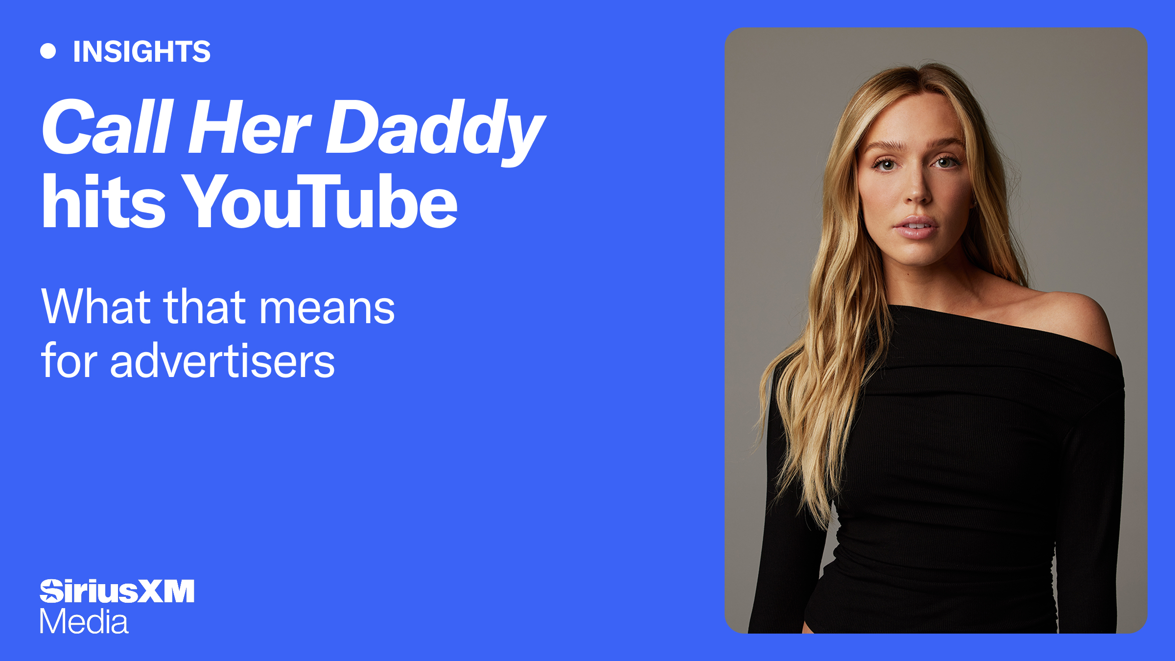 Call Her Daddy Podcast Now on YouTube for Advertisers