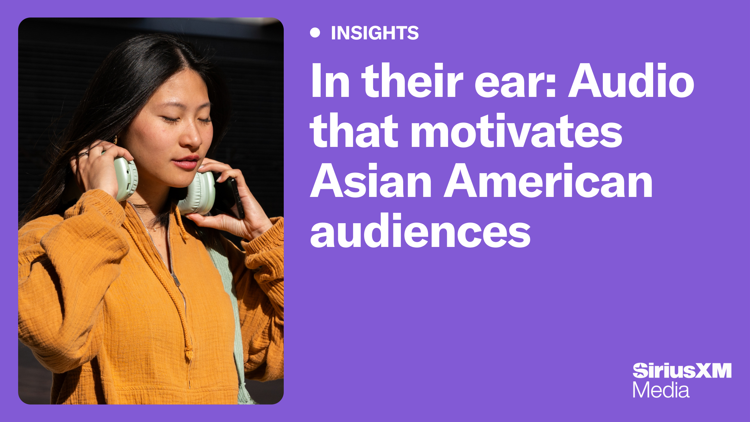 Motivate Asian American Audiences: Power of Audio Engagement
