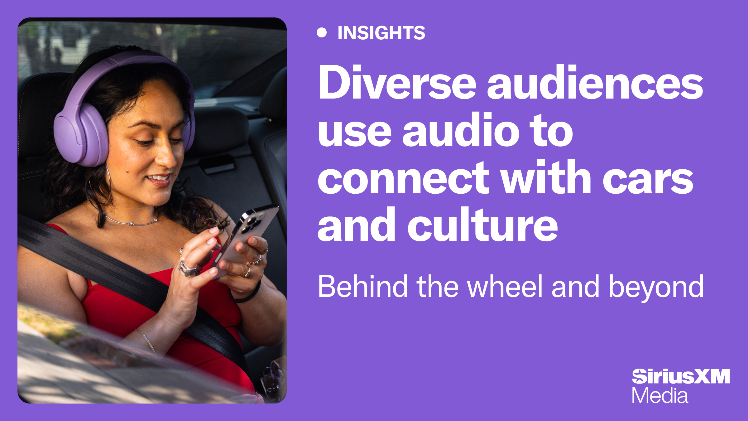 Diverse Audiences use Audio to Connect with Cars and Culture