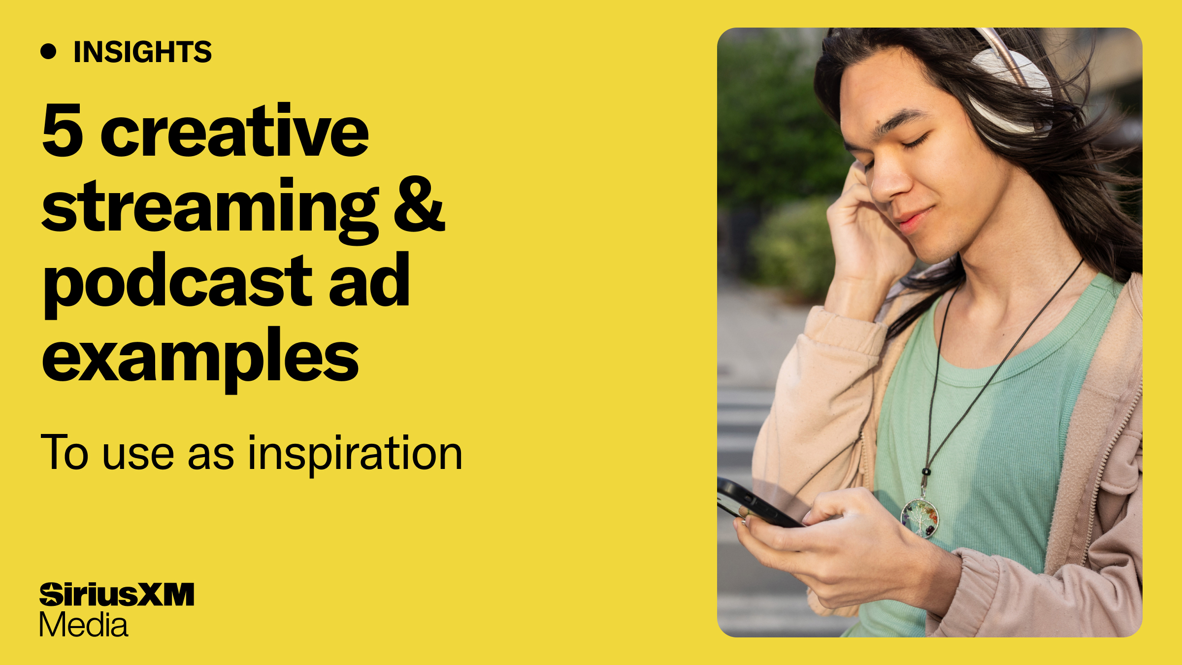 5 Creative Streaming Audio and Podcast Ad Examples