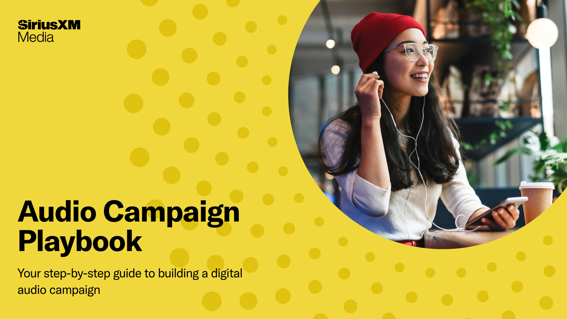 Audio campaign playbook