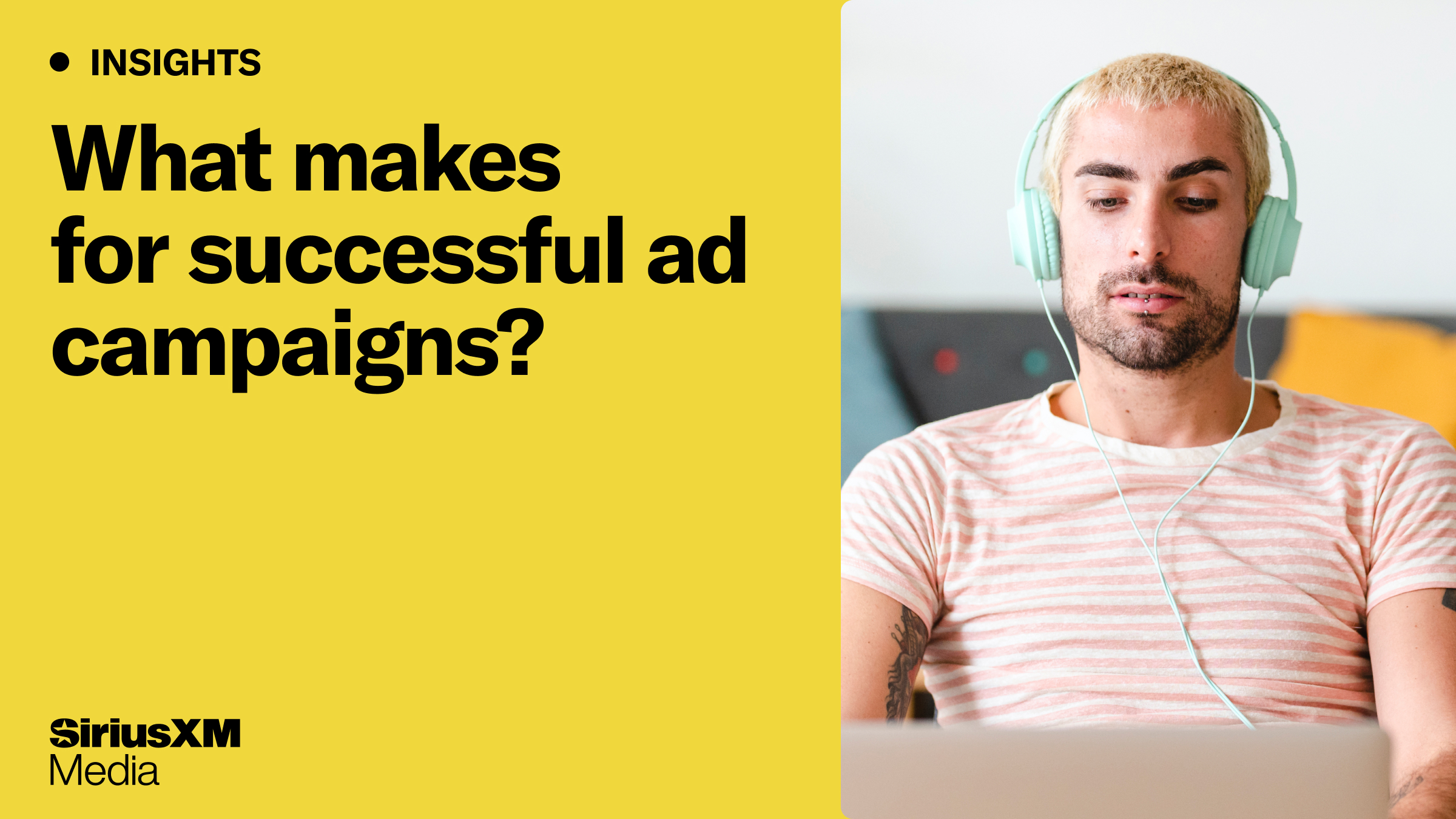 The Ins and Outs of Successful Ad Campaigns