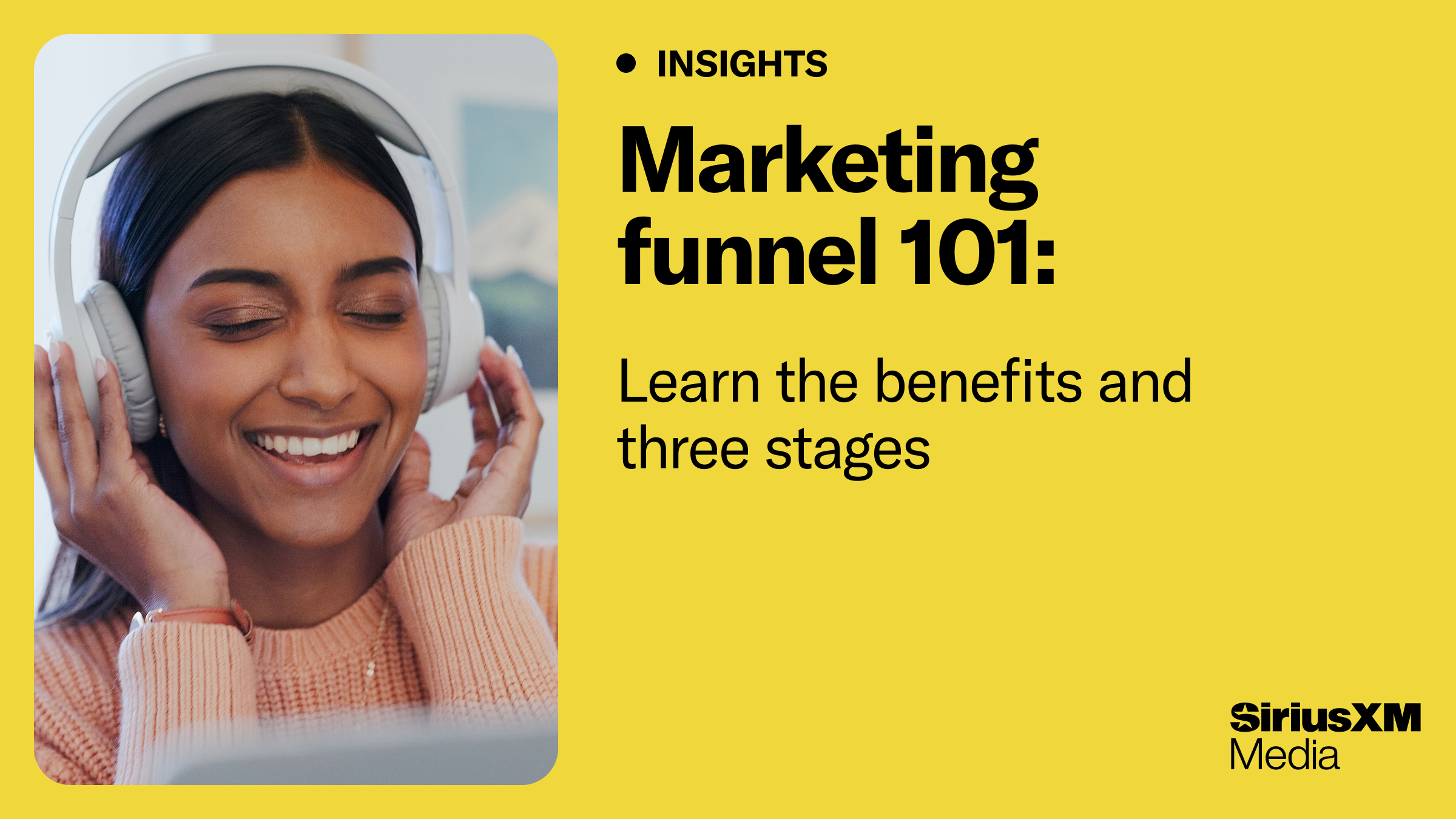 Marketing Funnel 101: Learn the Benefits and Three Stages