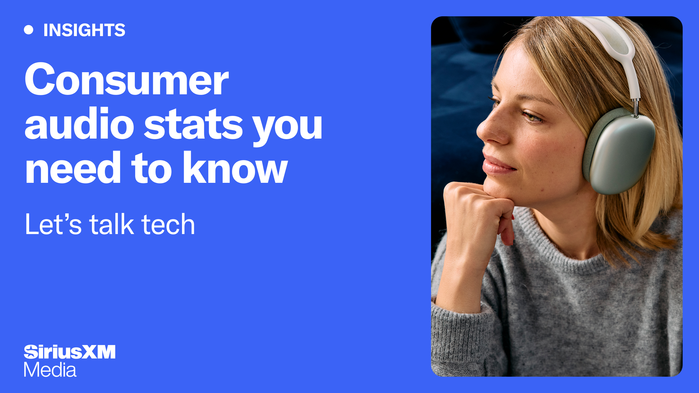 Let’s Talk Tech: Consumer Audio Stats You Need to Know