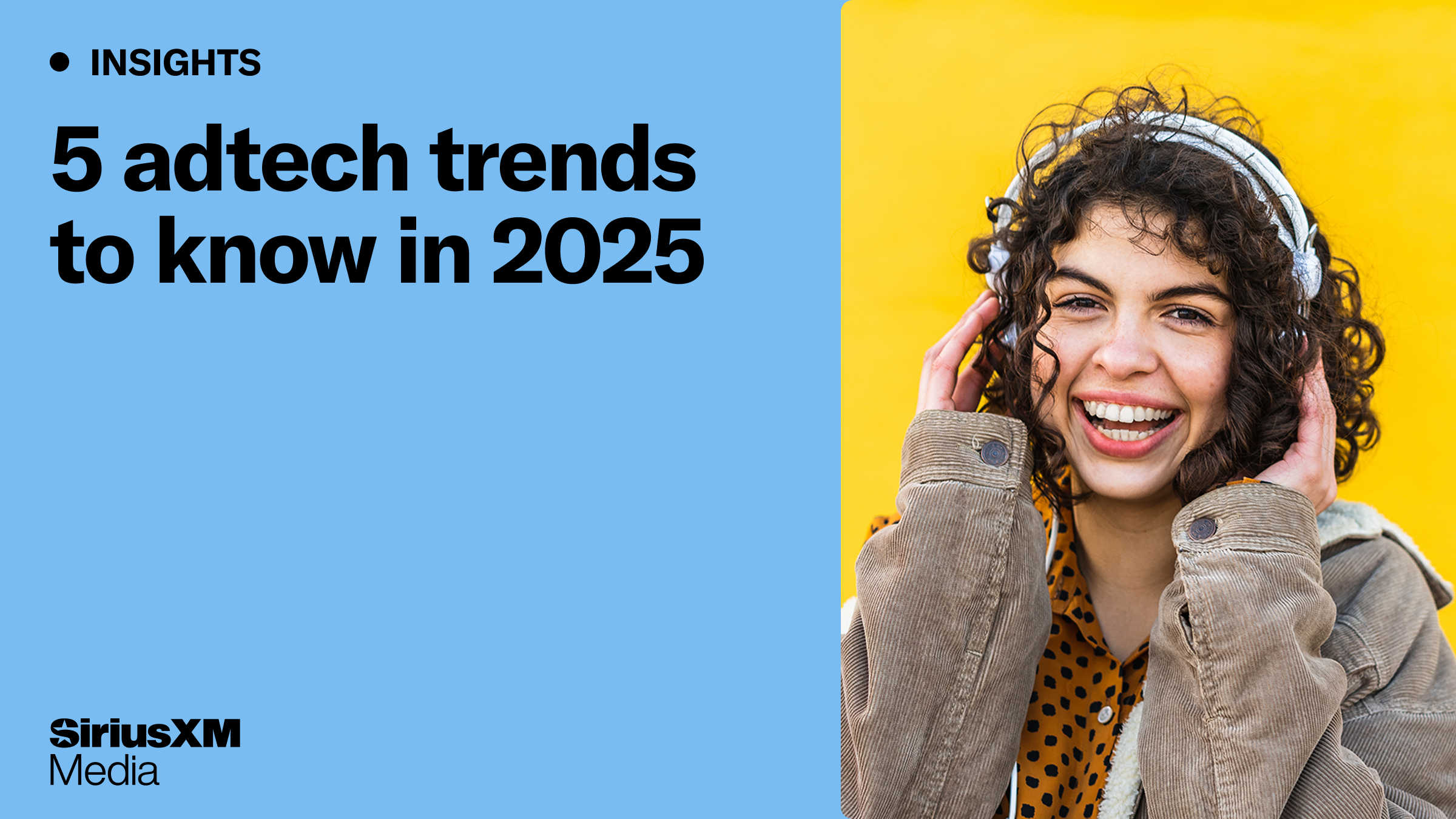 5 Adtech Trends to Know in 2025