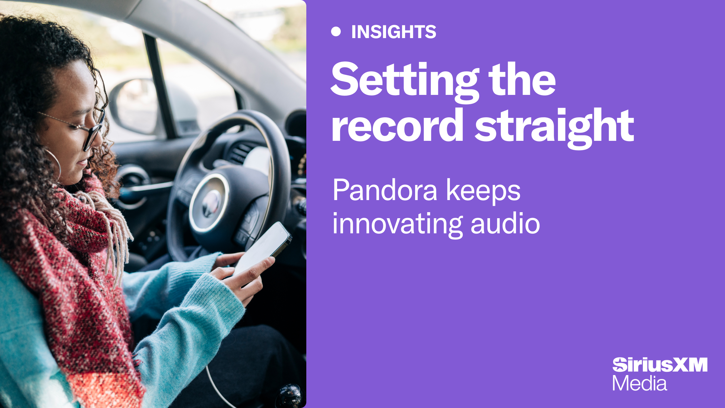 Setting the Record Straight—Pandora Keeps Innovating Audio