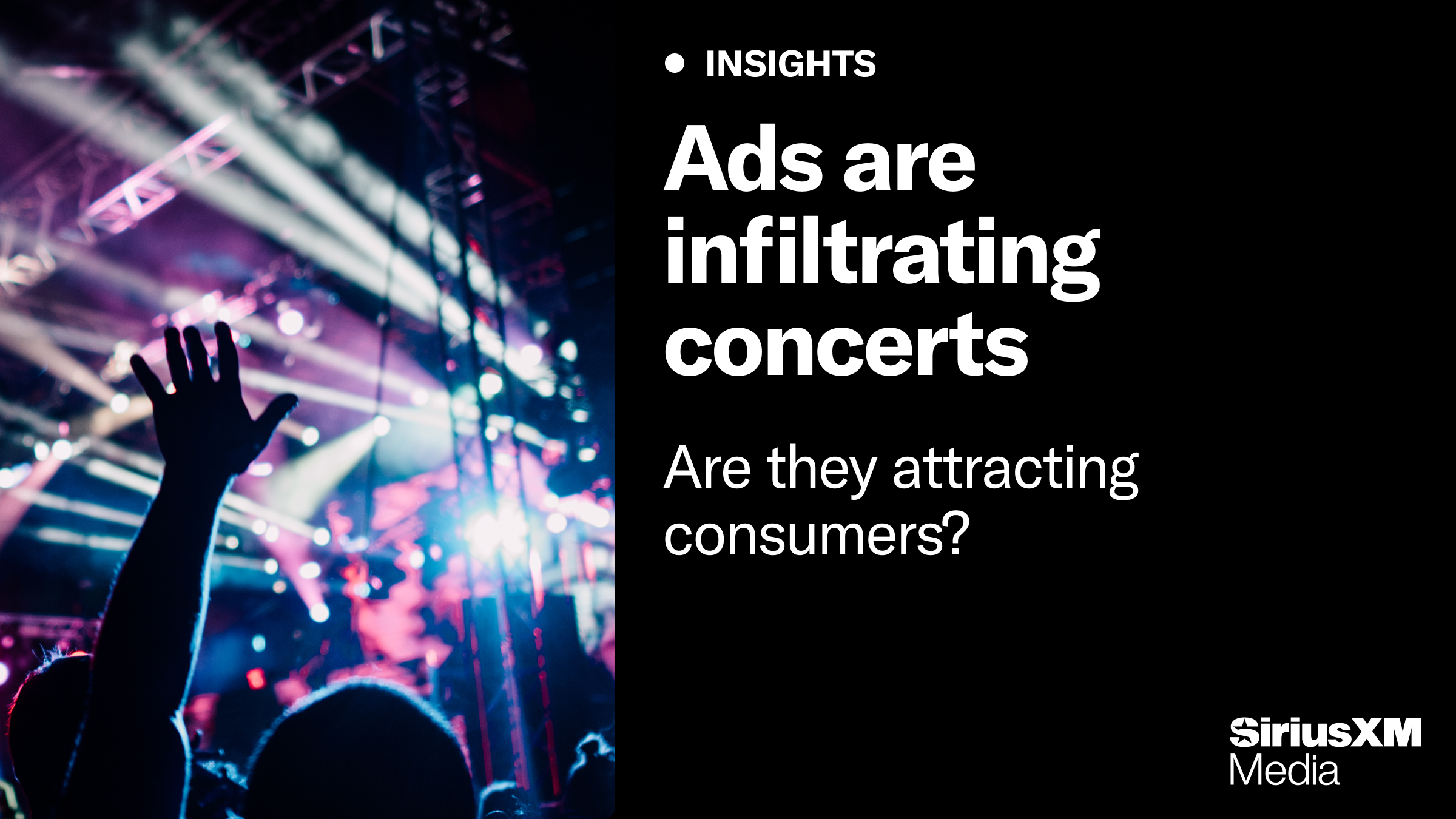 Ads are Infiltrating Concerts: Are They Attracting Consumers?