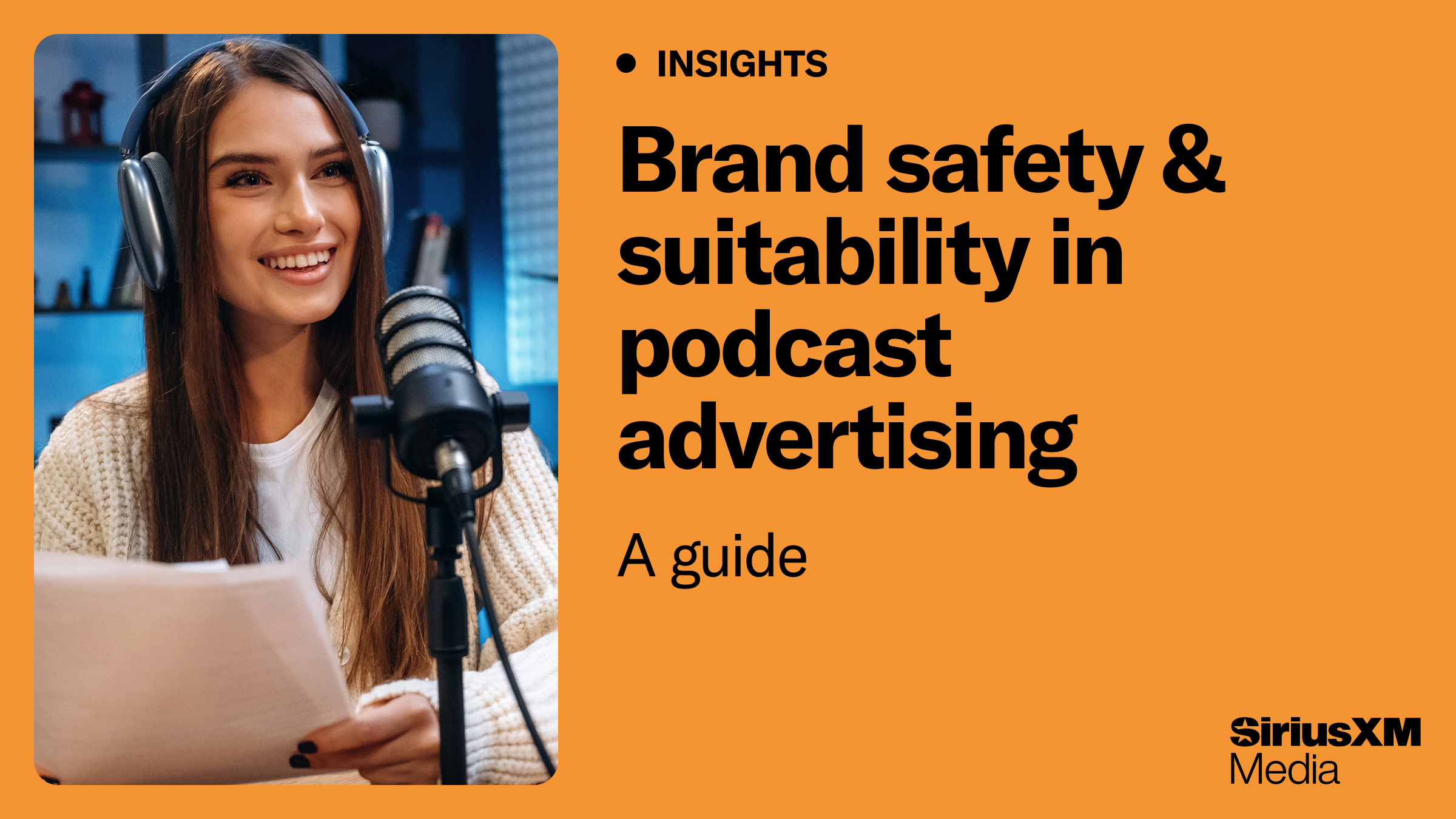 Your Guide to Brand Safety & Suitability in Podcast Advertising