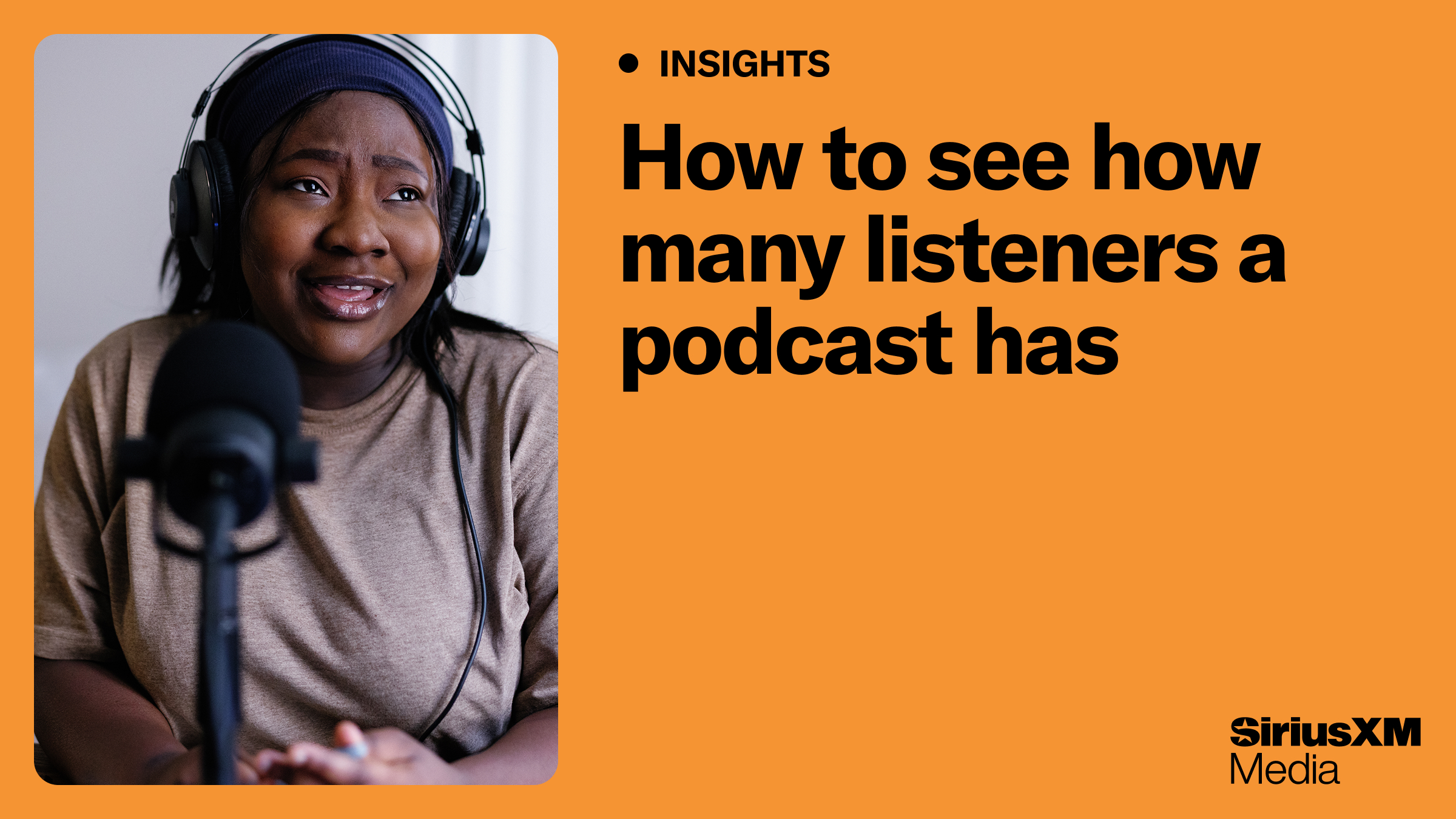 How to Measure Podcast Listeners and Audience Reach