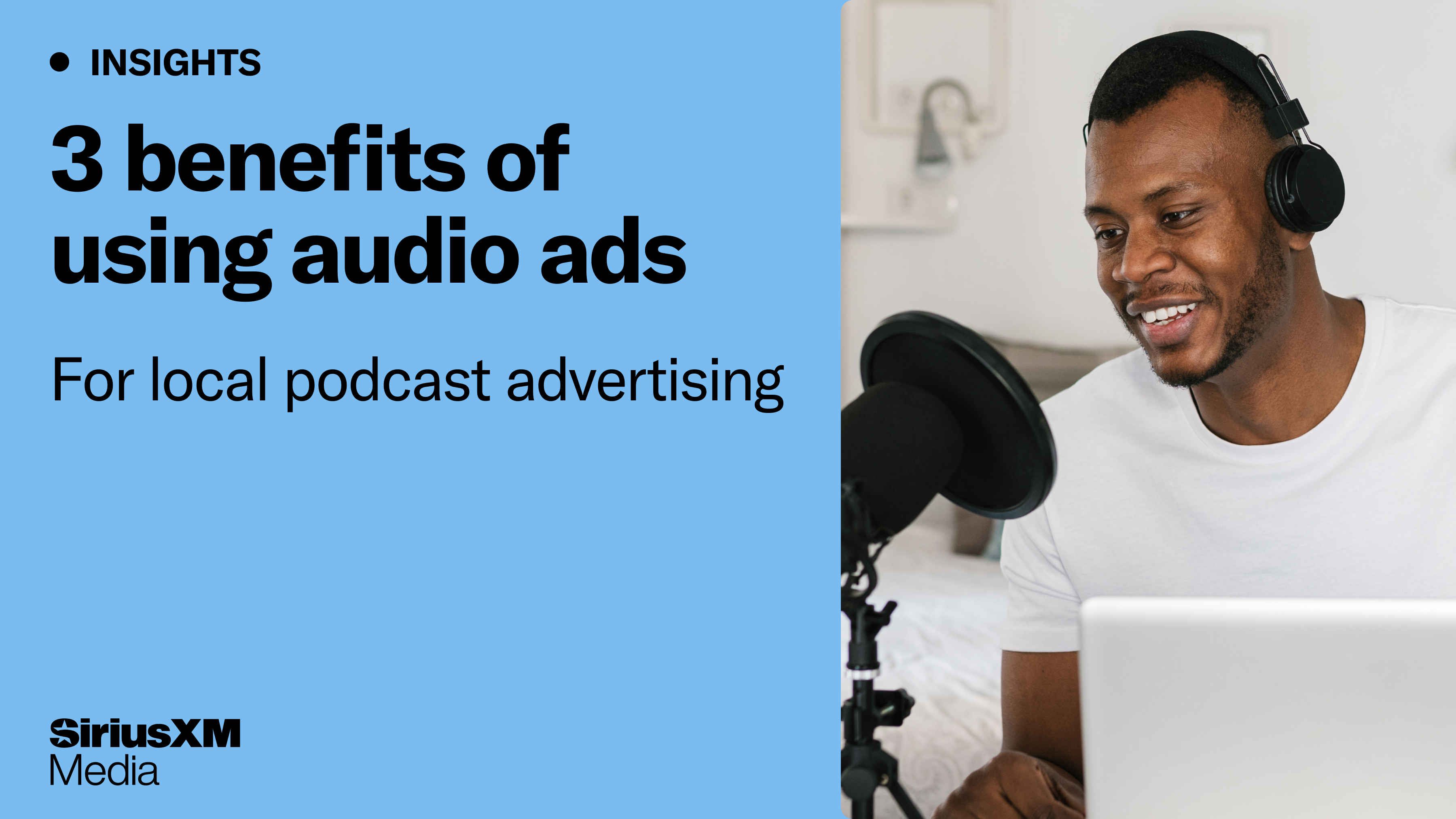 Local Podcast Advertising: 3 Benefits of Using Podcast Ads