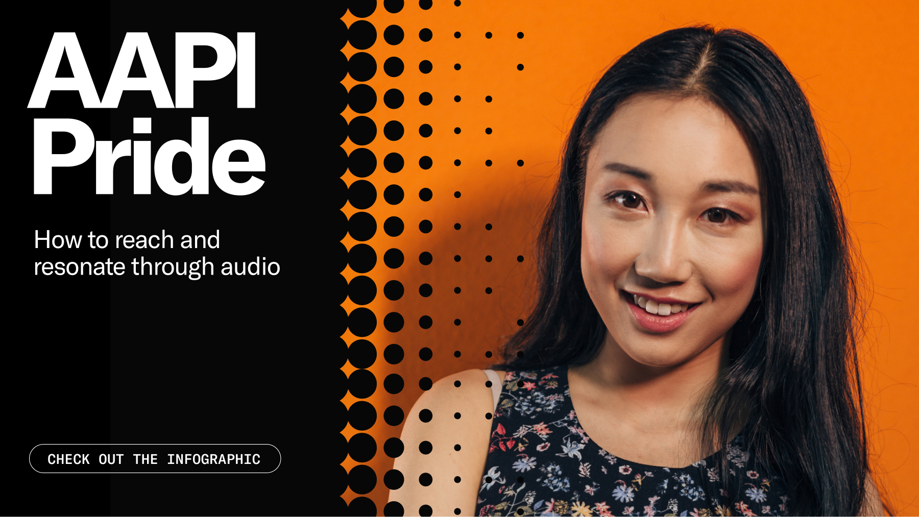 Asian American & Pacific Islanders Pride: Reach & Resonate