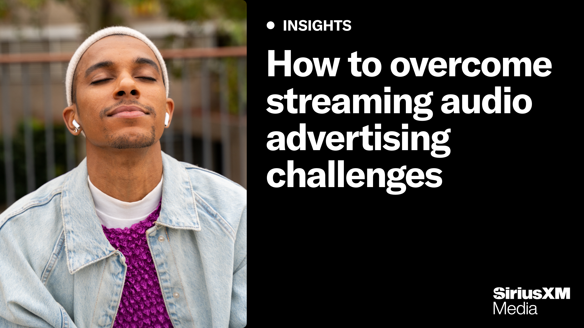 How to Overcome Streaming Audio Advertising Challenges