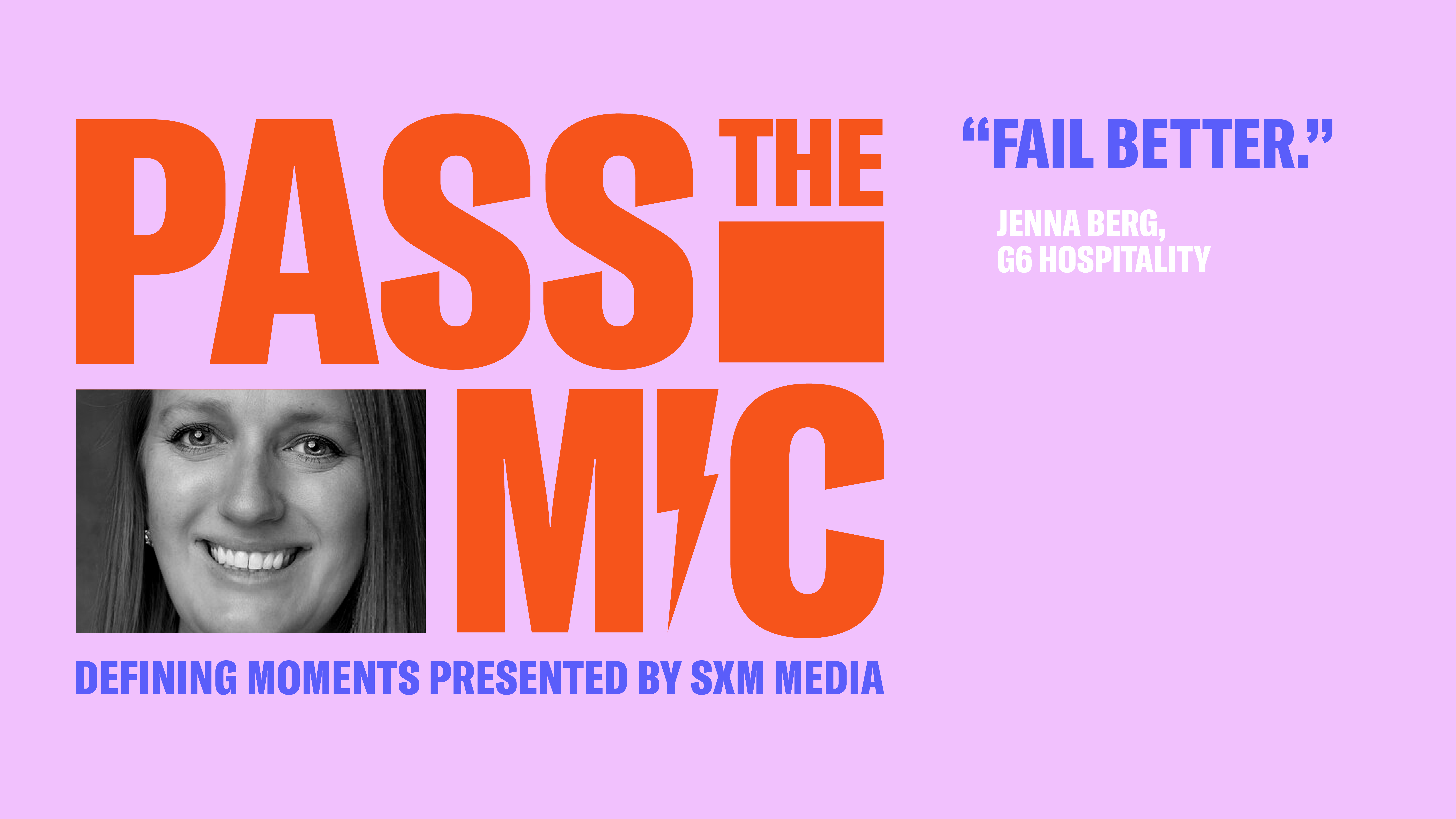 “Fail Better,” Jenna Berg from G6 Hospitality