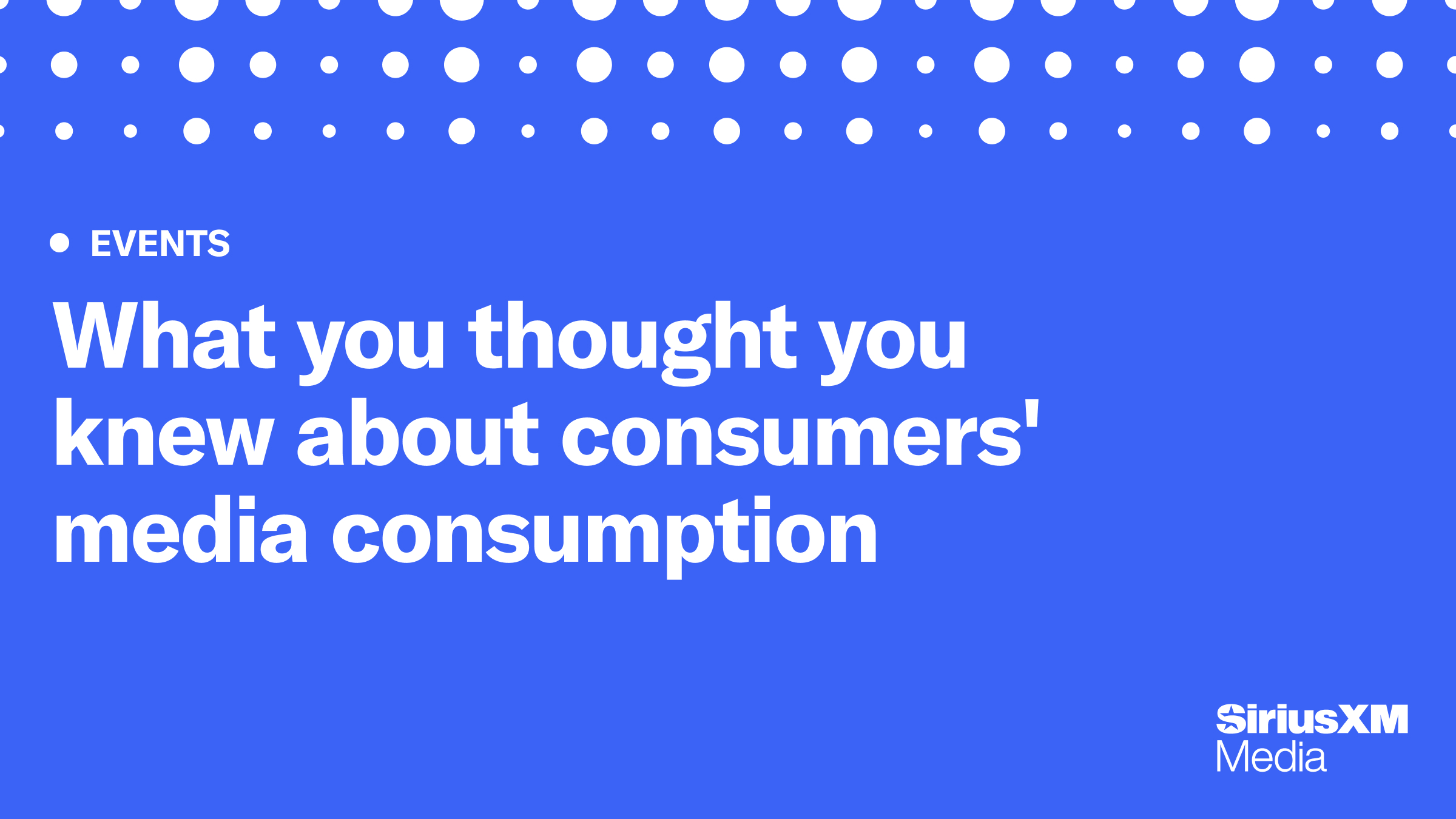 What You Thought You Knew About Consumers' Media Consumption