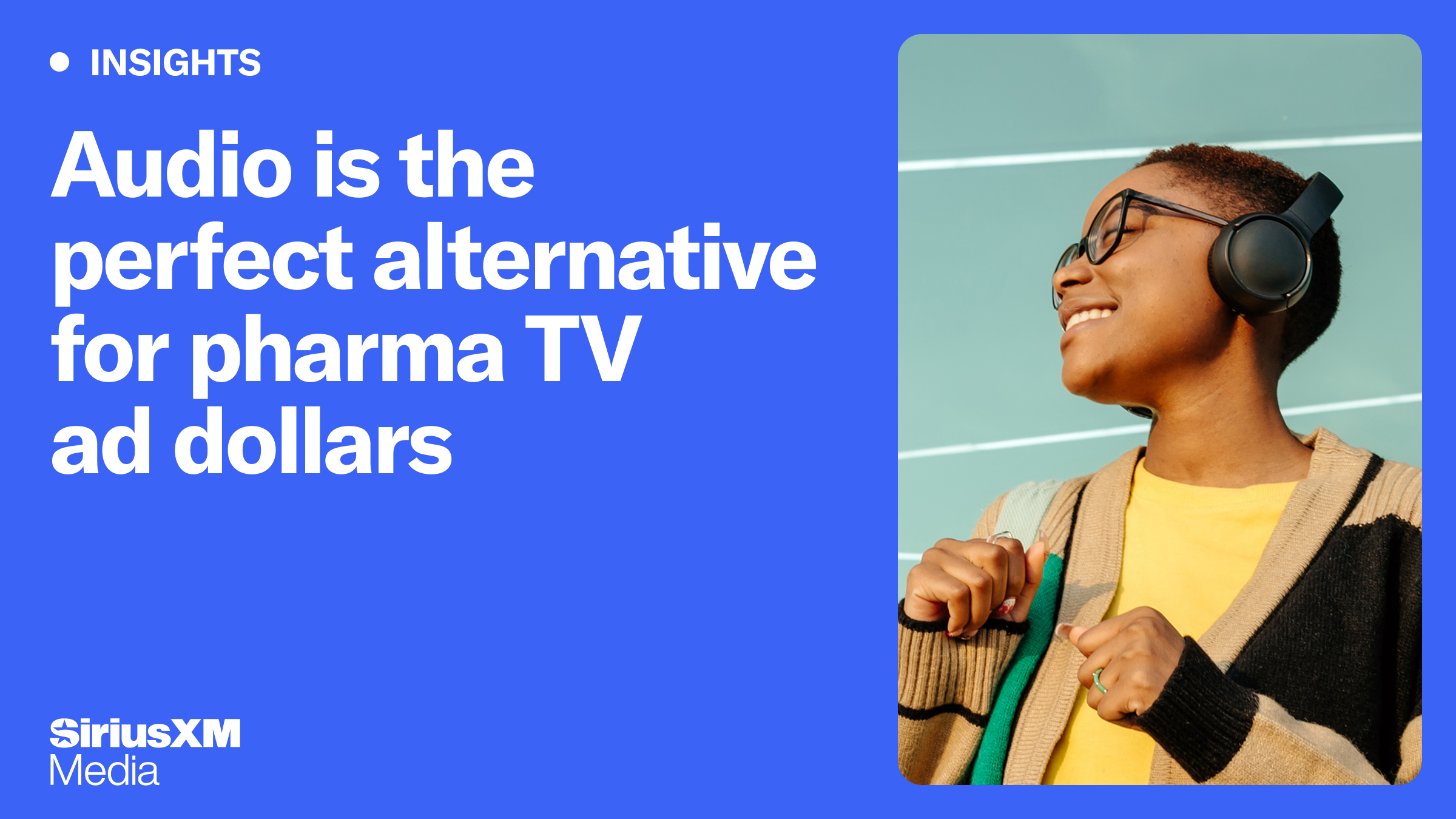 Audio Is the Perfect Alternative for Pharma TV Ad Dollars