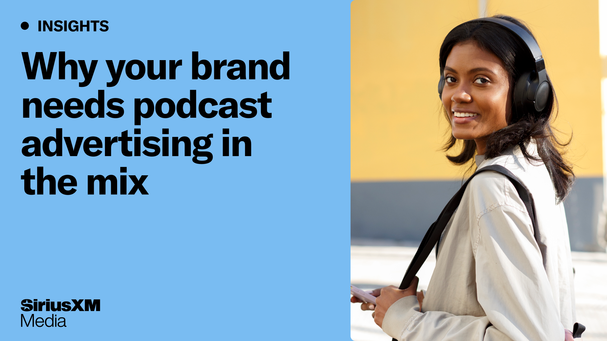 Why Your Brand Needs Podcast Advertising in the Mix