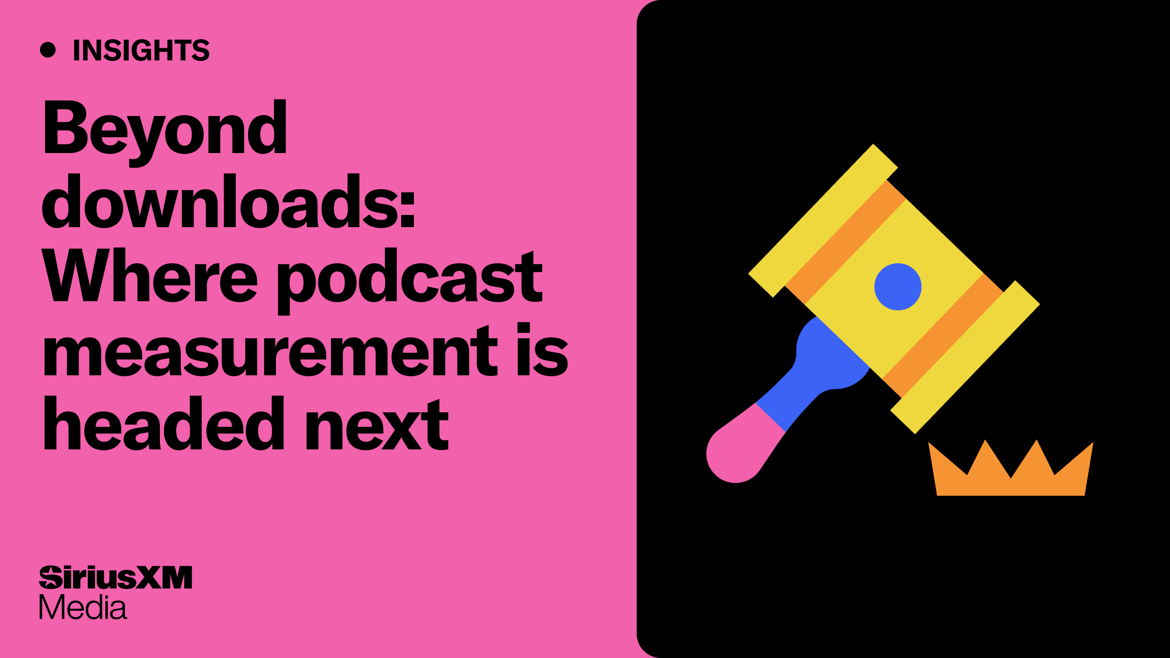 Beyond Downloads: Where Podcast Measurement is Headed Next