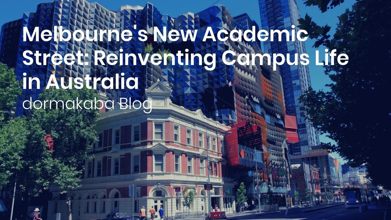 Melbourne's New Academic Street: Reinventing Campus Life in Australia