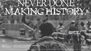 Never Done Making History - AKQA