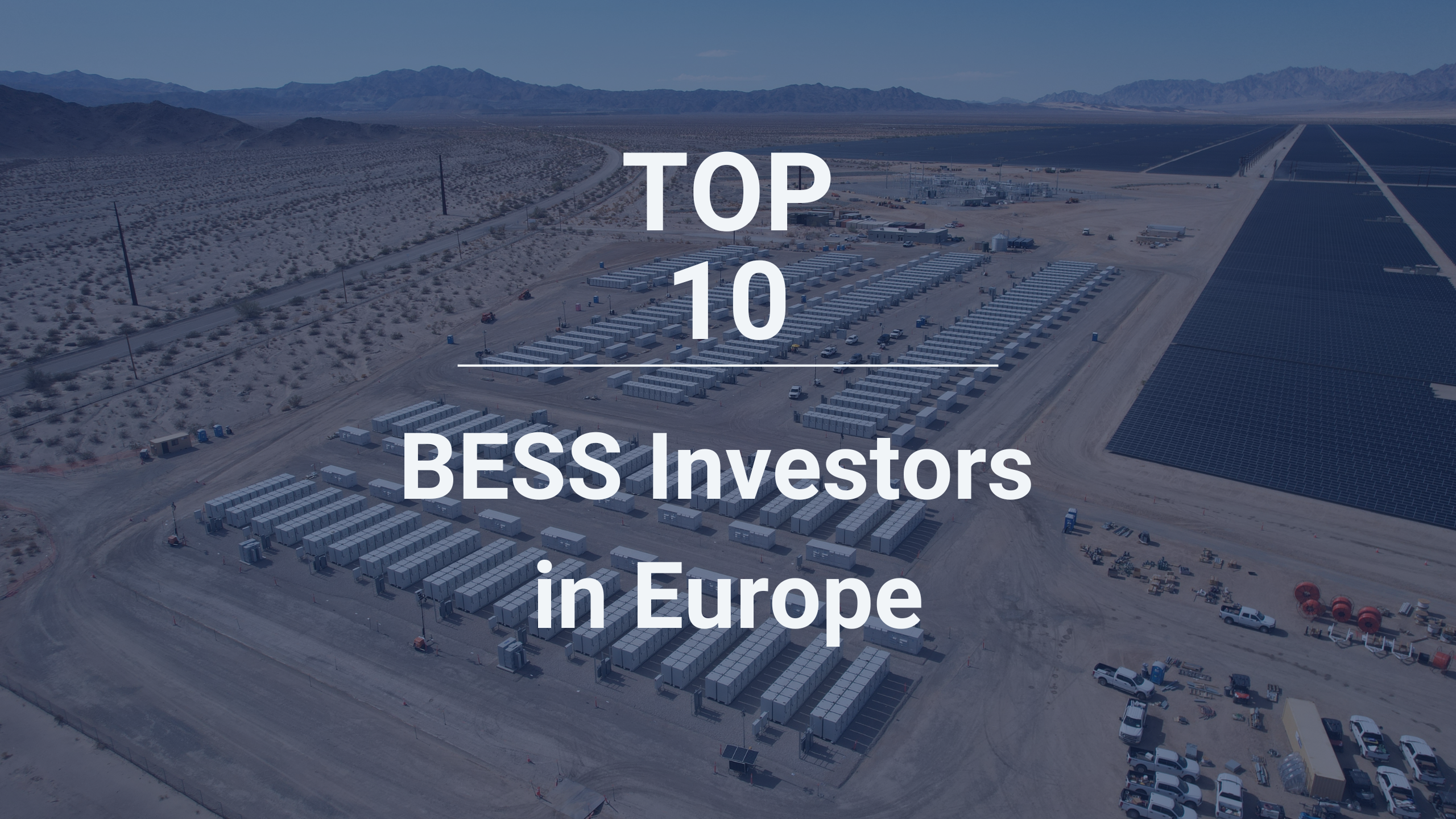 Top 10 BESS Investors in Europe | PF Nexus