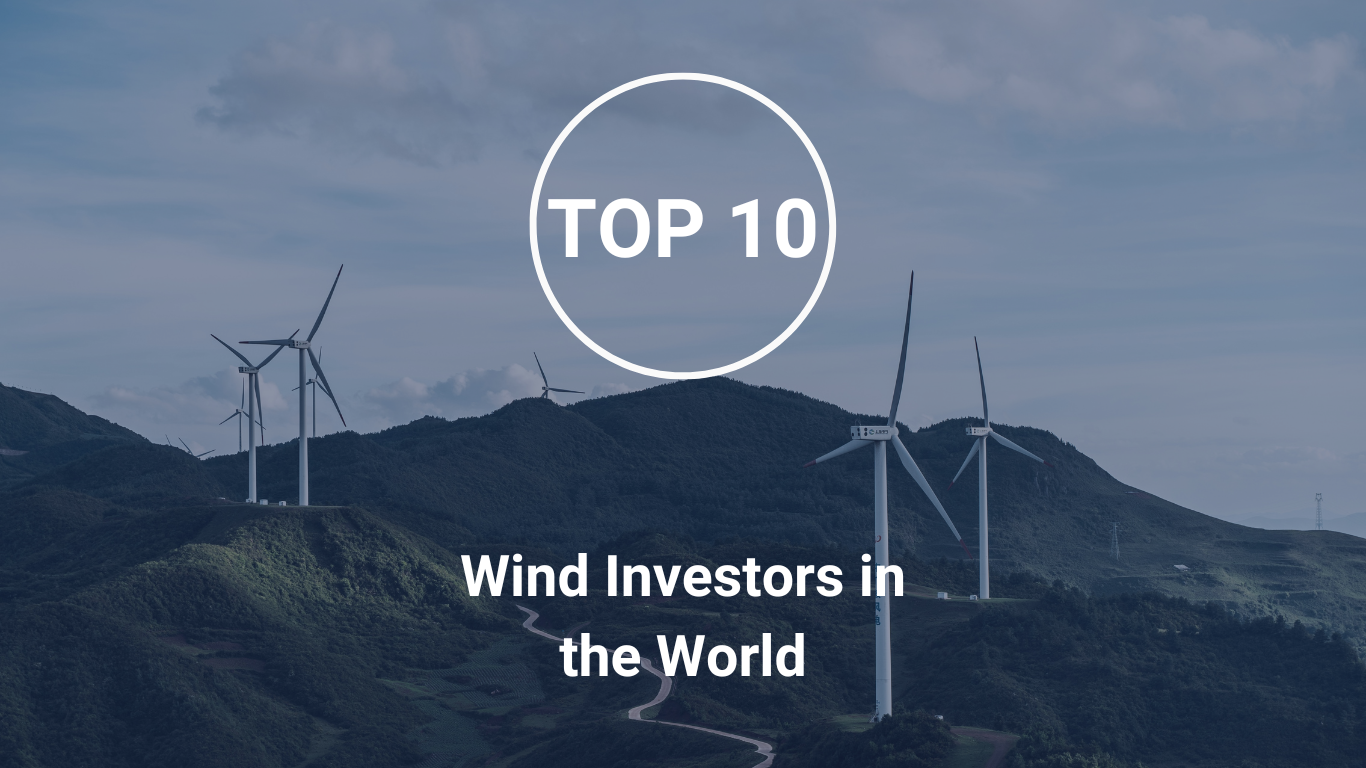 Top 10 Wind Investors in the World | PF Nexus