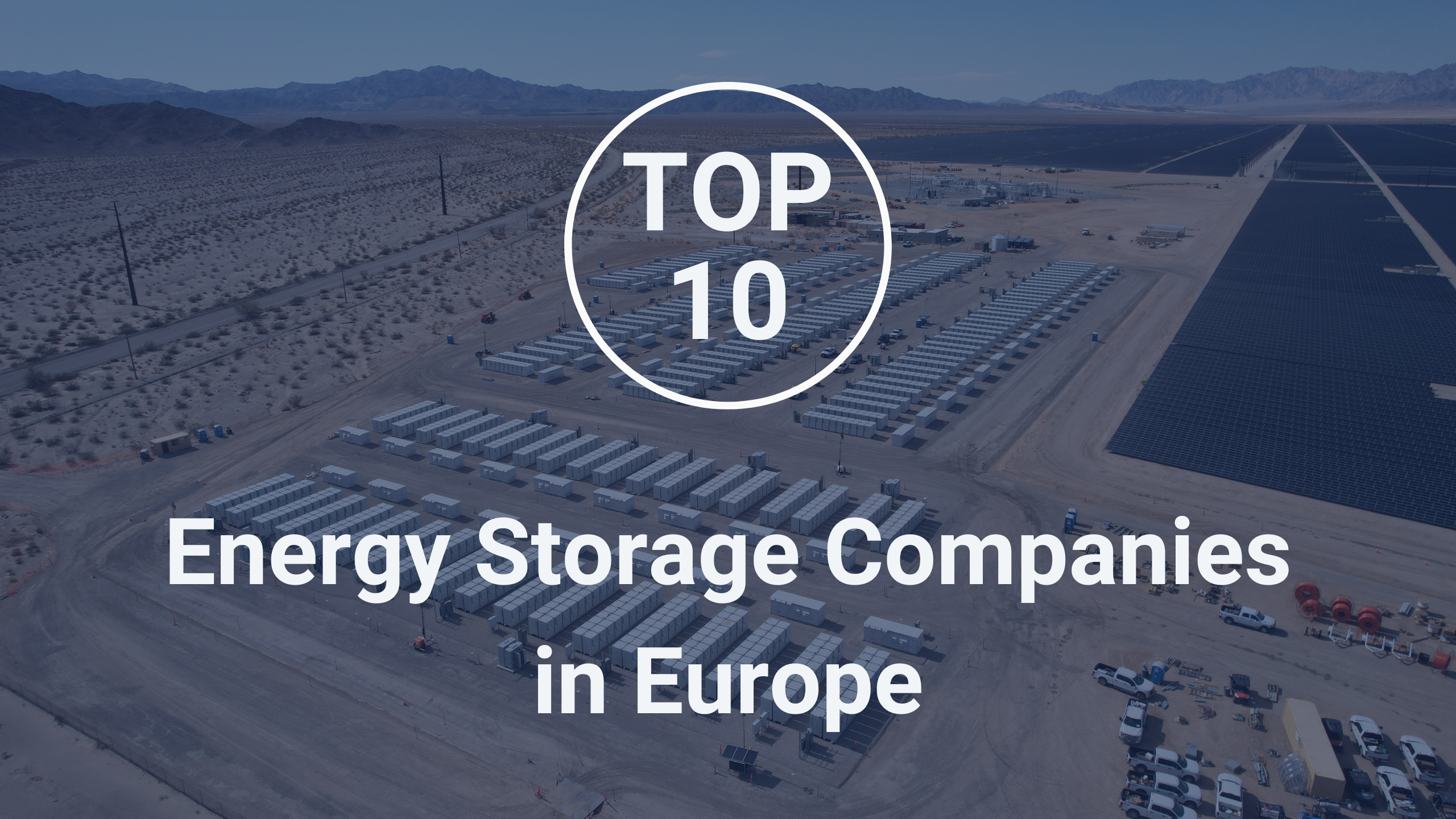 Top 10 energy storage companies in Europe | PF Nexus