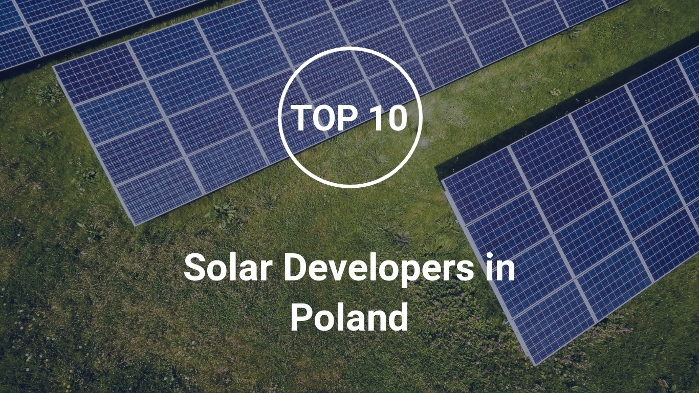 Top 10 Solar Developers in Poland | PF Nexus