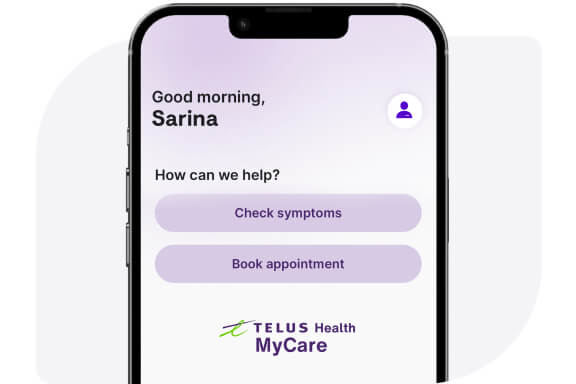 See a Doctor Online - TELUS Health MyCare | TELUS